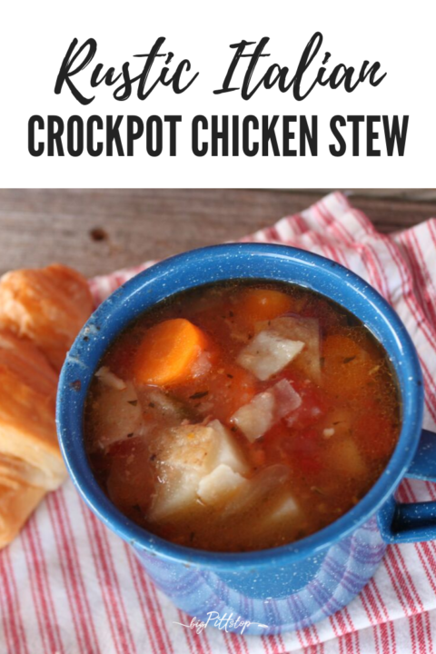 Rustic Italian Chicken Stew - BIGPITTSTOP