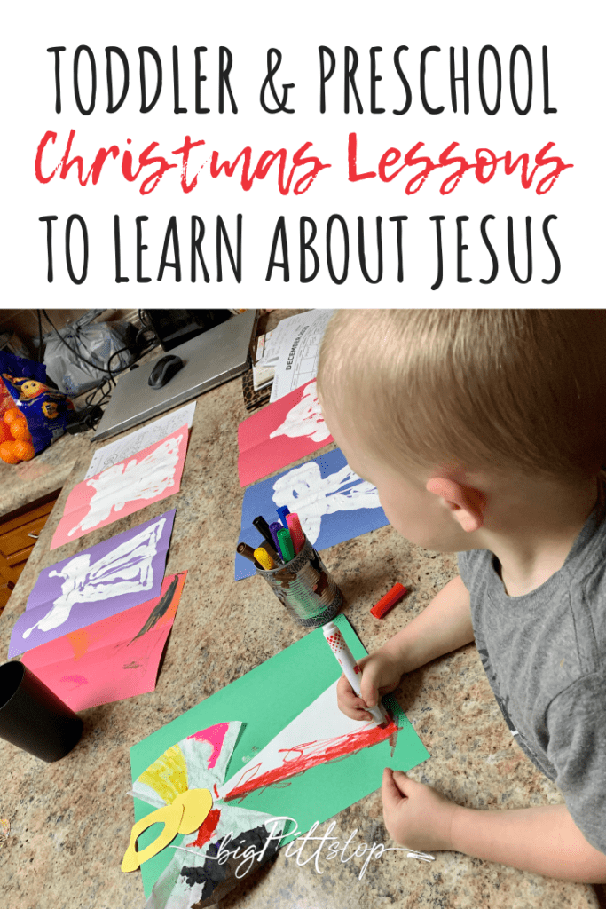 Christmas Lessons for Preschoolers to learn about Jesus - BIGPITTSTOP